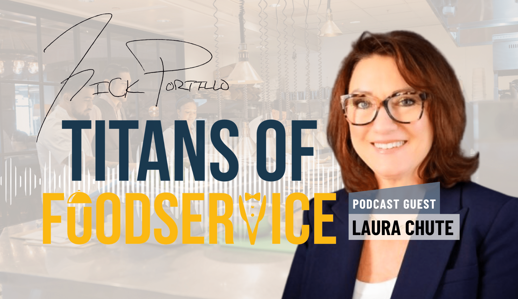 Walking with Purpose in Foodservice Sales with Laura Chute, VP of Sales ...